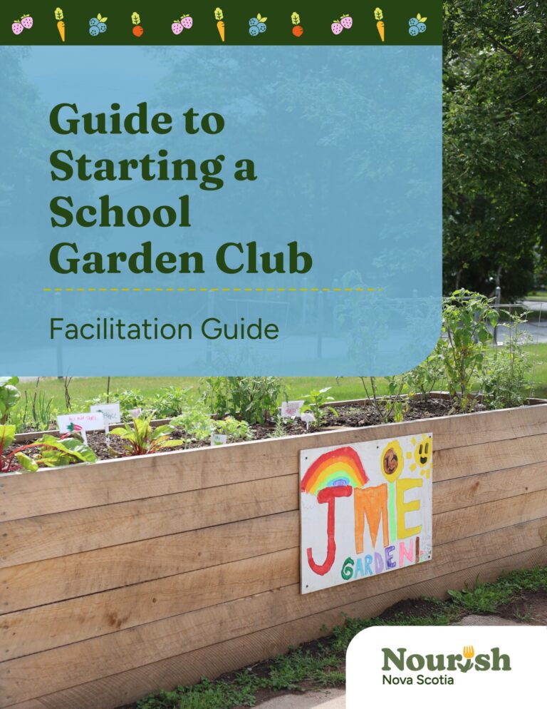 Guide to Starting a School Garden Club – Nourish Nova Scotia