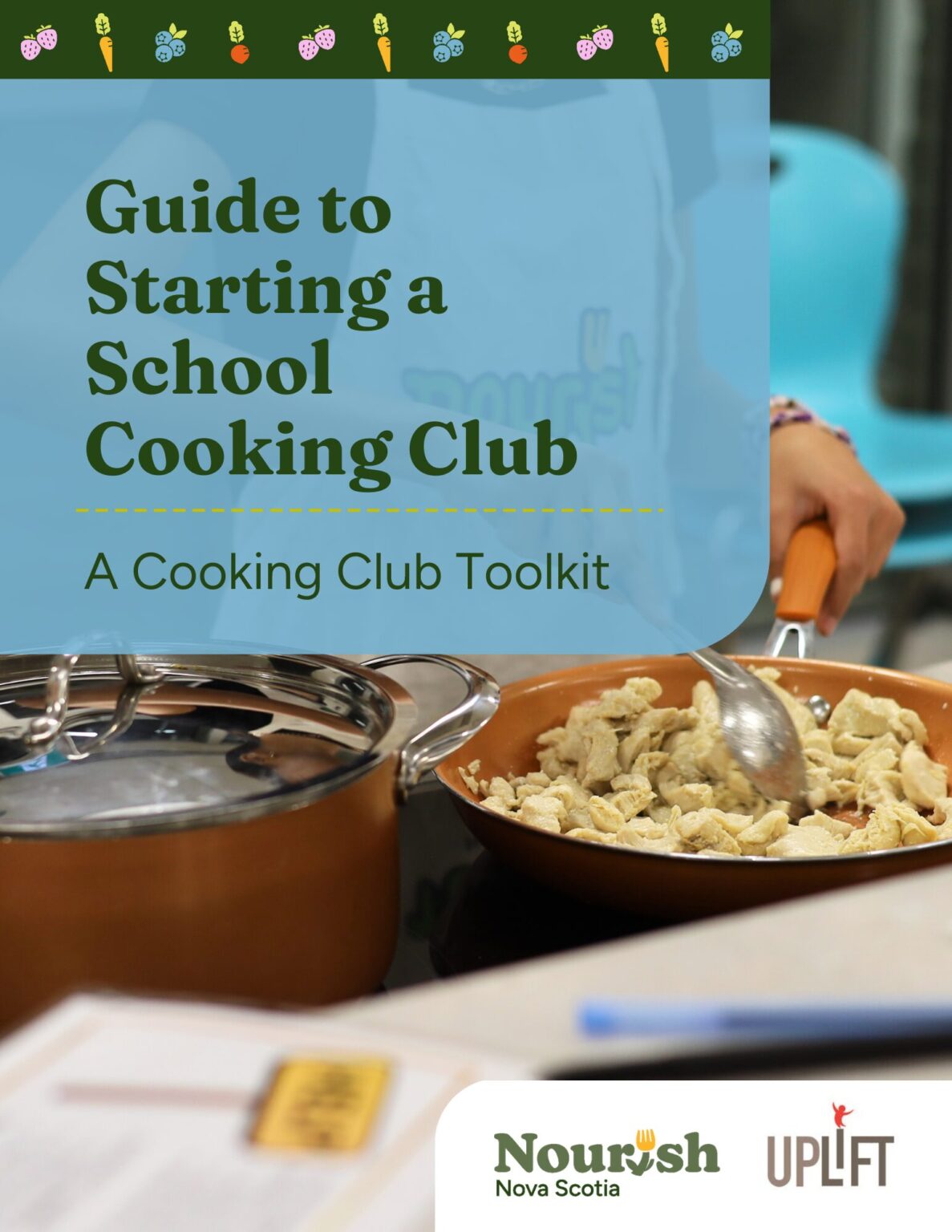 Guide to Starting a School Cooking Club – Nourish Nova Scotia