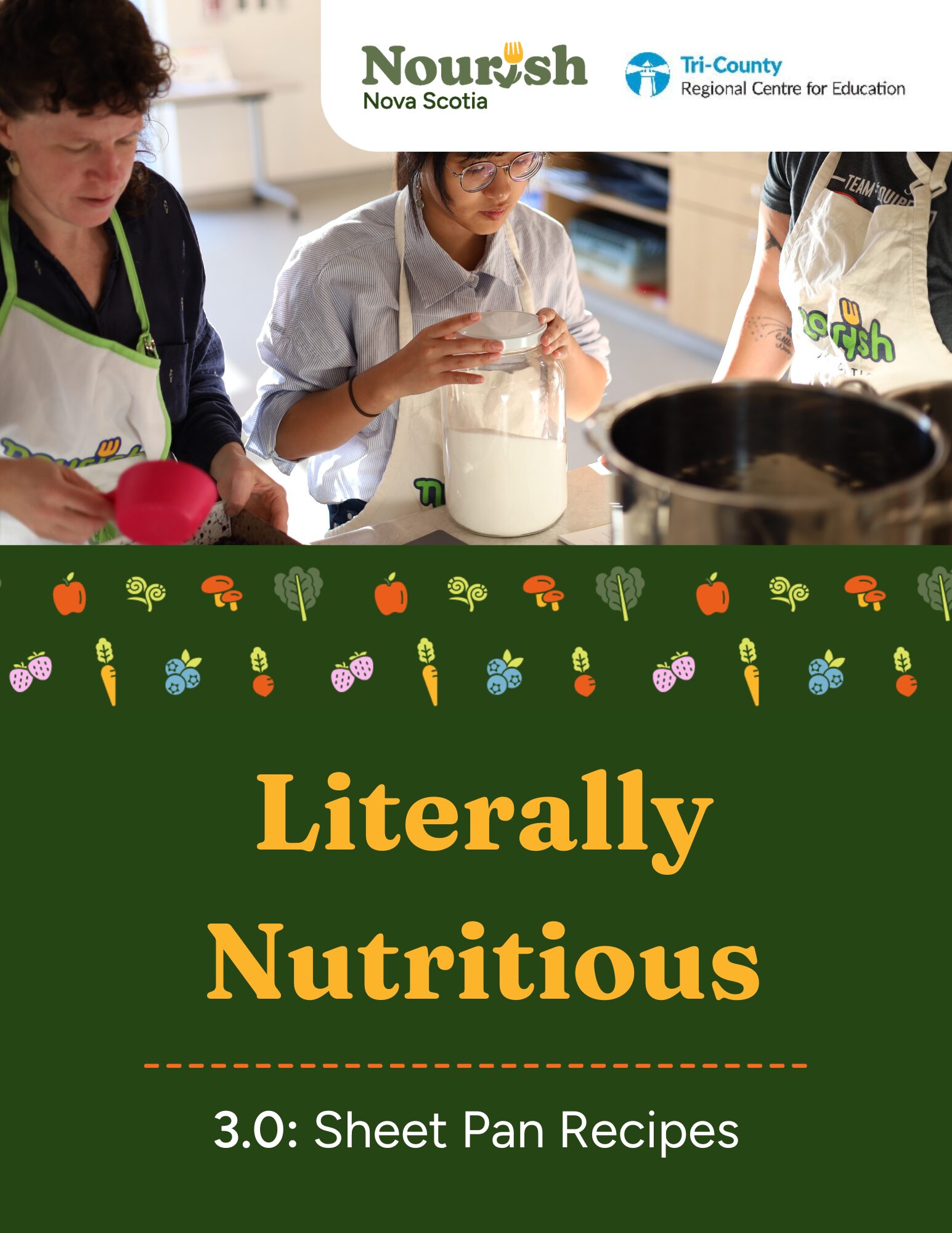 Literally Nutritious 3.0: Sheet Pan Recipes – Nourish Nova Scotia